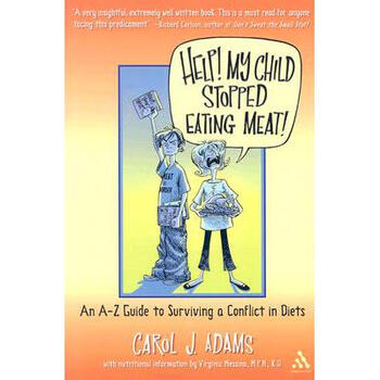 Help! My Child Stopped Eating Meat!: An A-Z ...