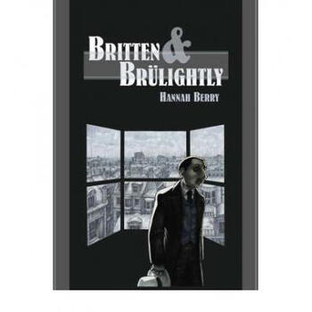 Britten and Brulightly