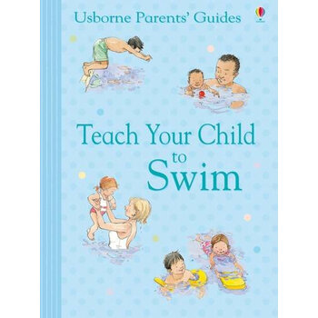 Teach Your Child To Swim Usborne英文原版