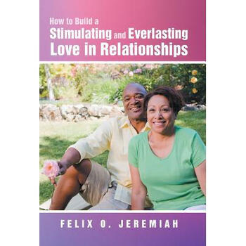 How to Build a Stimulating and Everlasting L...
