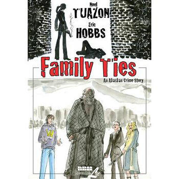 Family Ties: An Alaskan Crime Drama