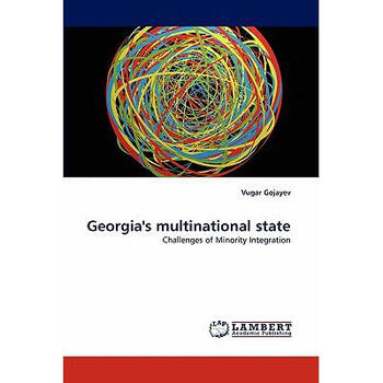 Georgia's Multinational State