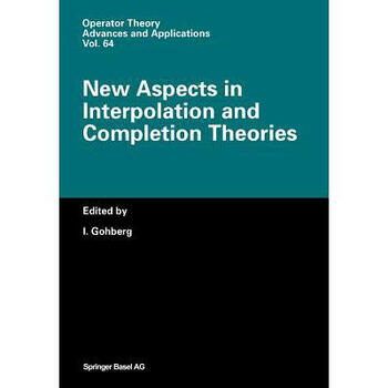 New Aspects in Interpolation and Completion ...