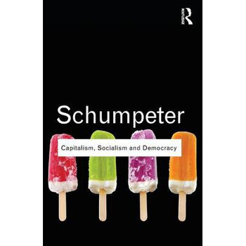 资本主义社会主义与民主英文原版Capitalism, Socia-lism&Democra