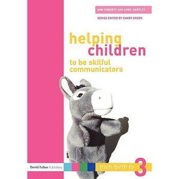 Helping Children to be Skilful Communicators