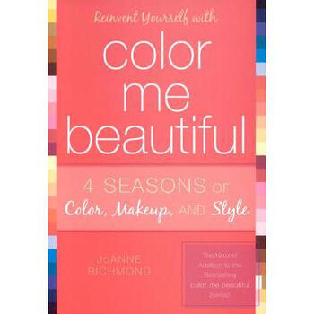 Reinvent Yourself with Color Me Beautiful: F...