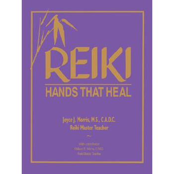 Reiki: Hands That Heal