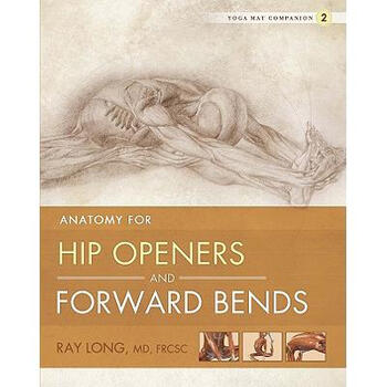 Yoga Mat Companion 2: Hip Openers & Forward ...