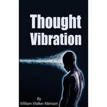 Thought Vibration