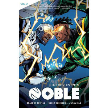 Noble Vol. 2, Volume 2: Never Events