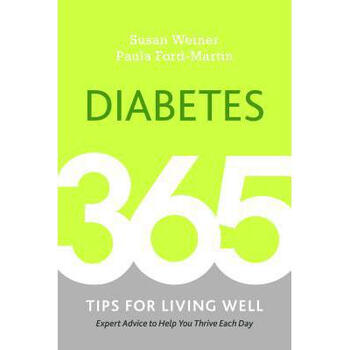 Diabetes: 365 Tips for Living Well