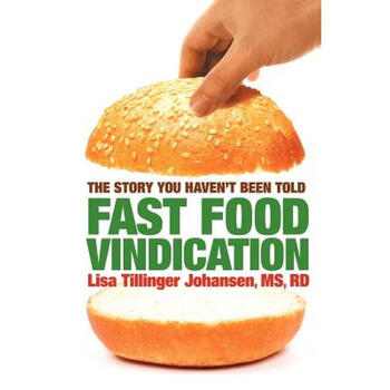 Fast Food Vindication