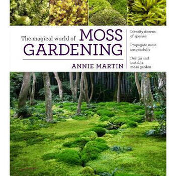 The Magical World of Moss Gardening