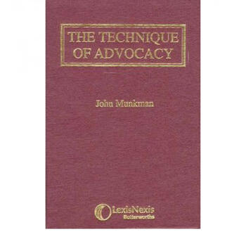 Munkman: The Technique of Advocacy