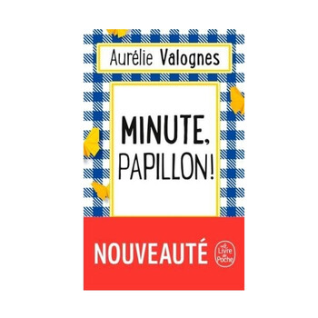 【法国法文版】奥雷莉瓦洛涅：稍等一会儿 法文原版 Minute papillon
