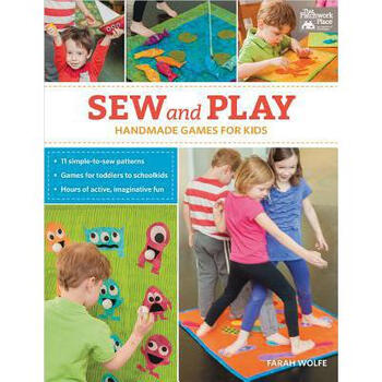 Sew and Play: Handmade Games for Kids