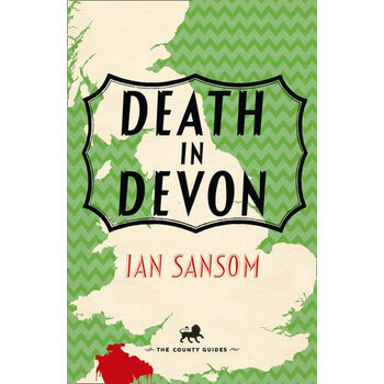 The County Guides — DEATH IN DEVON