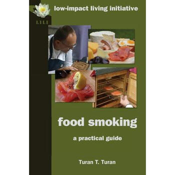 Food Smoking: A Practical Guide