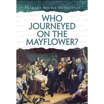 【】Who Journeyed on the Mayflower?