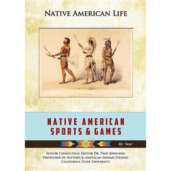 【】Native American Sports and Games