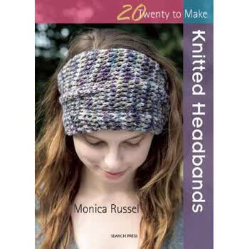 20 to Knit: Knitted Headbands