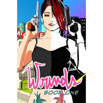 Wounds Book 1