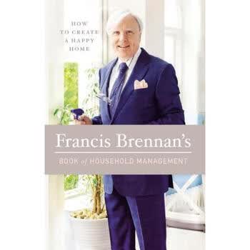 Francis Brennan's Book of Household Manageme...
