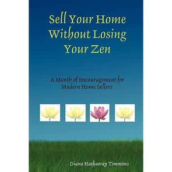 Sell Your Home Without Losing Your Zen