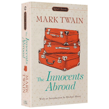 傻子出国记 英文原版小说  The Innocents Abroad 马克吐温经典名著 流浪汉在海外