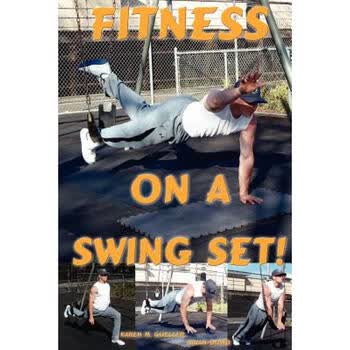 Fitness on a Swing Set