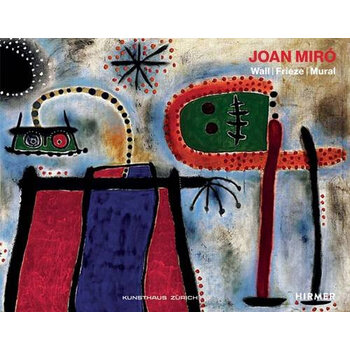 Joan Miró: Wall  Frieze  Mural