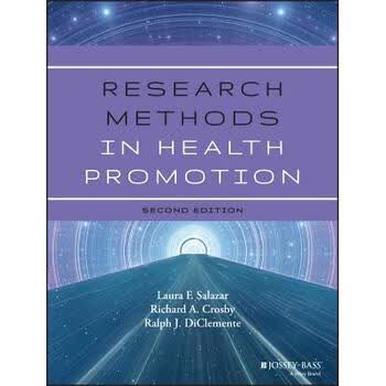 Research Methods In Health Promotion, Second...