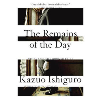 The Remains of the Day 英文原版 石黑一雄：长日留痕 诺贝尔文学奖