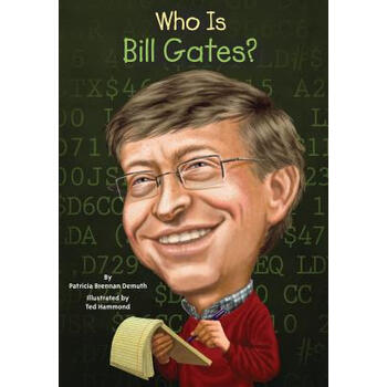 Who Is Bill Gates?