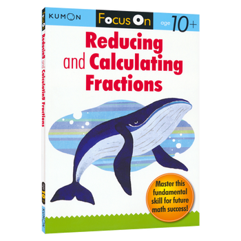 小学数学训练练习册 Kumon Focus On Math Workbooks公文式教育英文数学教辅 减法和分数 10岁+