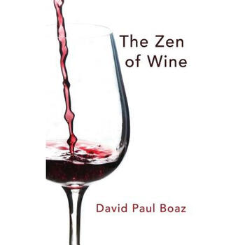 The Zen of Wine