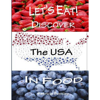 Let's Eat! Discover the USA in Food