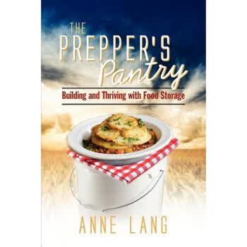 The Prepper's Pantry: Building and Thriving ...