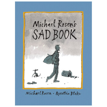 Michael Rosen\x27s Sad Book 迈克尔罗森的伤心书 英文原版 儿童启蒙亲情教育绘本3-6岁