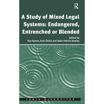 Study of Mixed Legal Systems: Endangered, En...