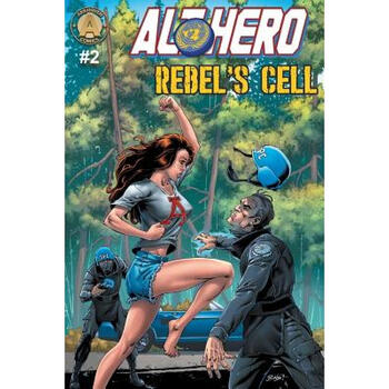 Alt-Hero #2: Rebel's Cell