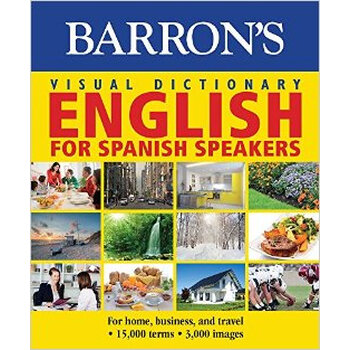 Barron's Visual Dictionary: English for Spanish 