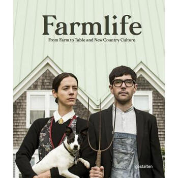 Farmlife: From Farm to Table and New Country...