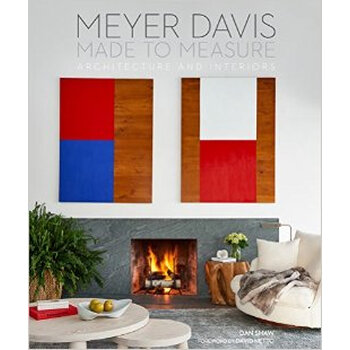 Made to Measure  Meyer Davis, Architecture and I