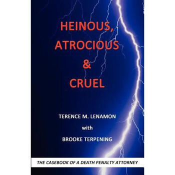 Heinous, Atrocious & Cruel