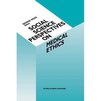 Social Science Perspectives on Medical Ethics