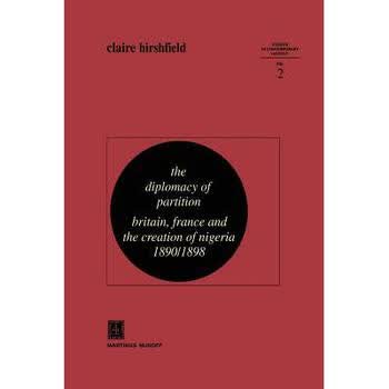 The Diplomacy of Partition : Britain, France...