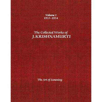 Collected Works of J.Krishnamurti - Volume I...
