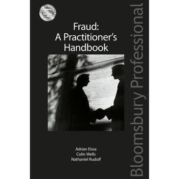 Fraud: A Practitioner's Handbook