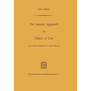 The Interest Approach to Choice of Law : Wit...